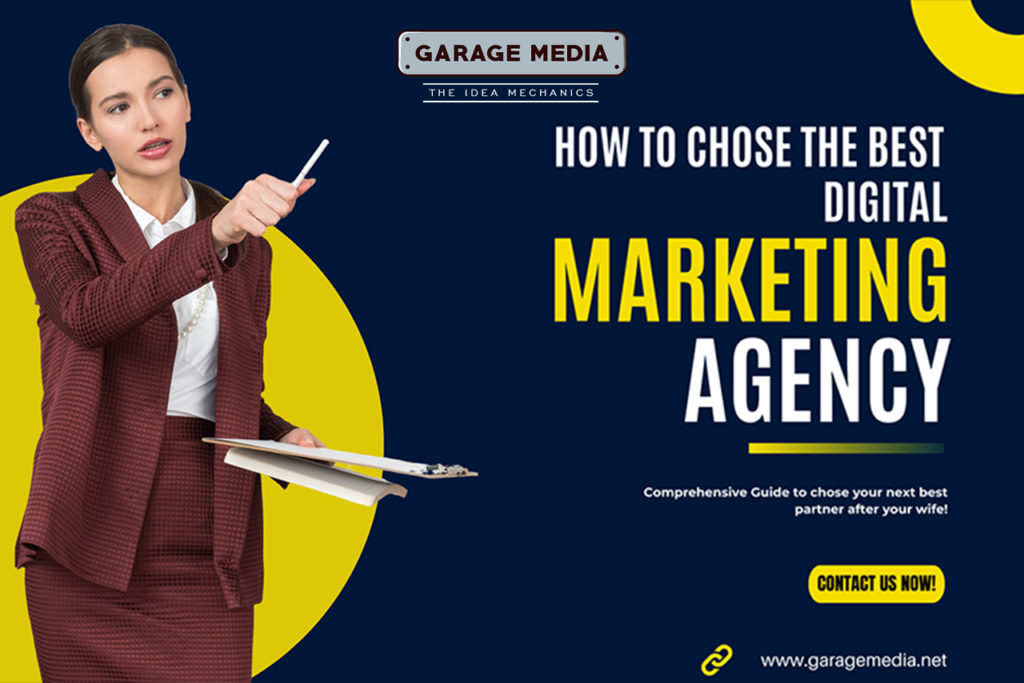 How To Choose the Best Digital Marketing Agency For Your Business!